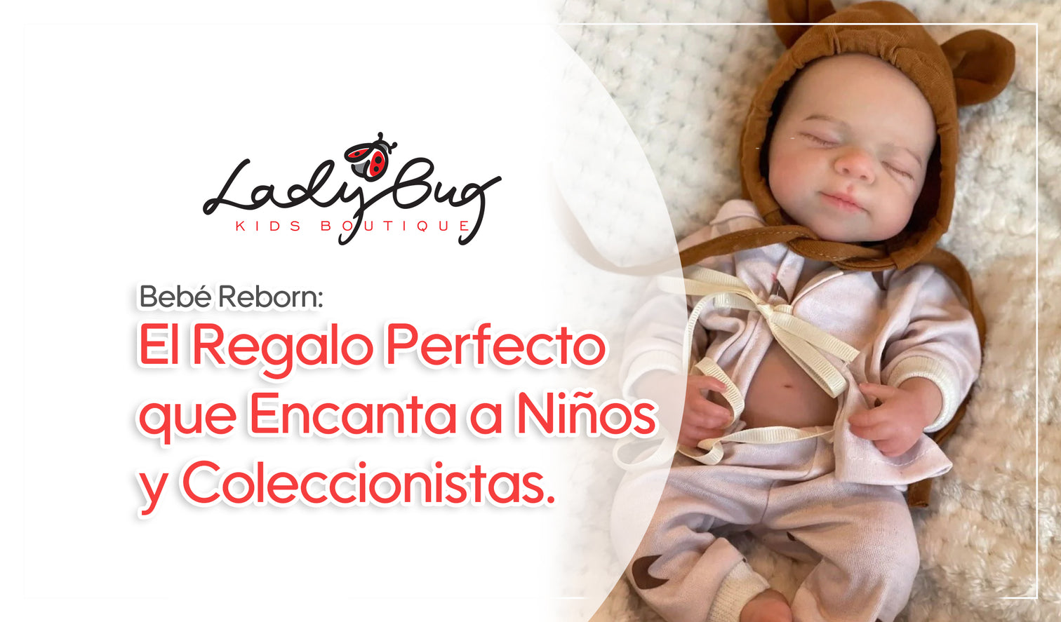 Bebe Reborn: El Regalo Perfecto que Encanta a Niños y Coleccionistas ...